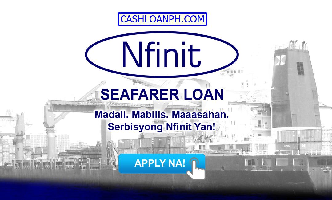 NfinitPH: Seafarer Loan Up To PHP 300,000 - Easy, Fast And Reliable - Cash Loans Online Philippines
