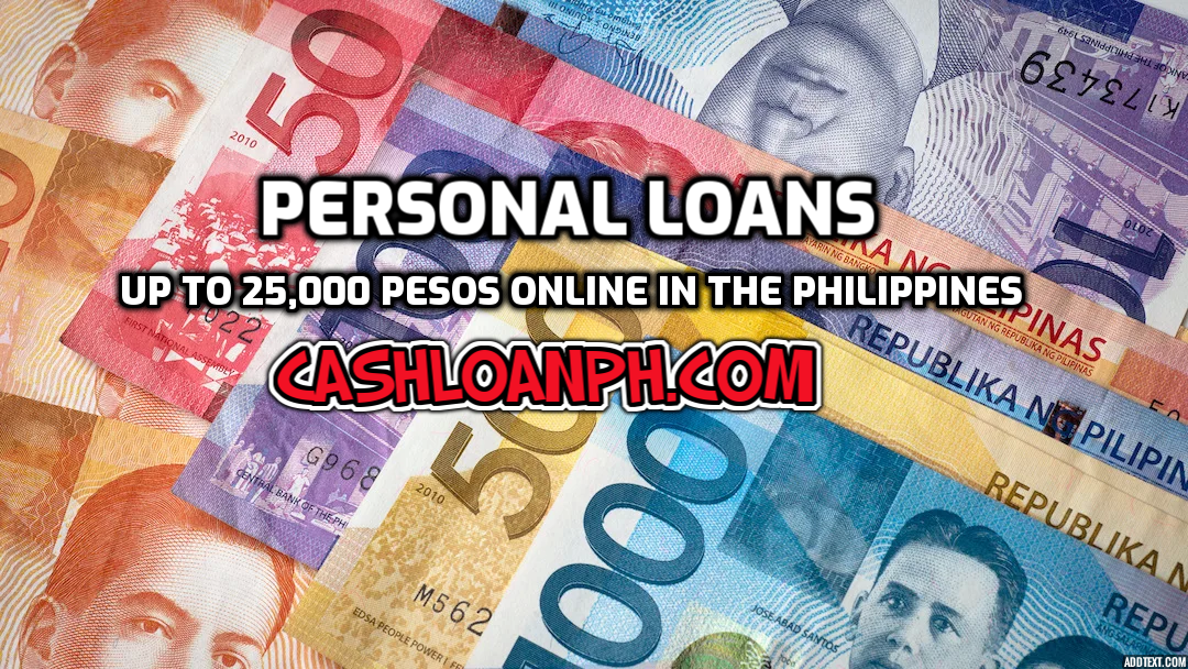 15+ Personal Loans up to 25,000 Pesos Online in the Philippines (2025) - Cash Loans Online ...
